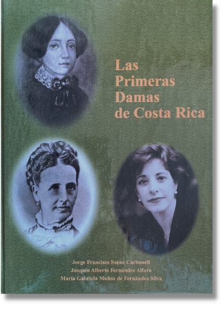 Las Primeras Damas de Costa Rica: Doña Florencia Solares Sandoval de ...