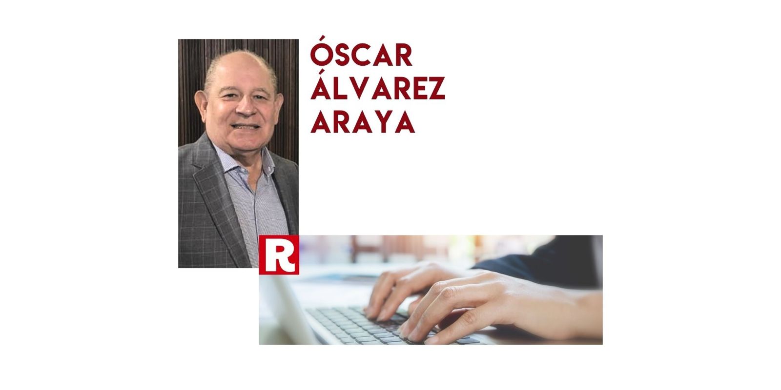 Óscar Álvarez: Sin libertad no hay bien común - La Revista CR
