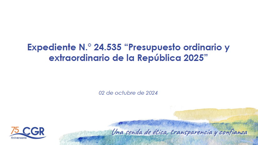 Contraloría General de la República: Informe sobre el Presupuesto ...