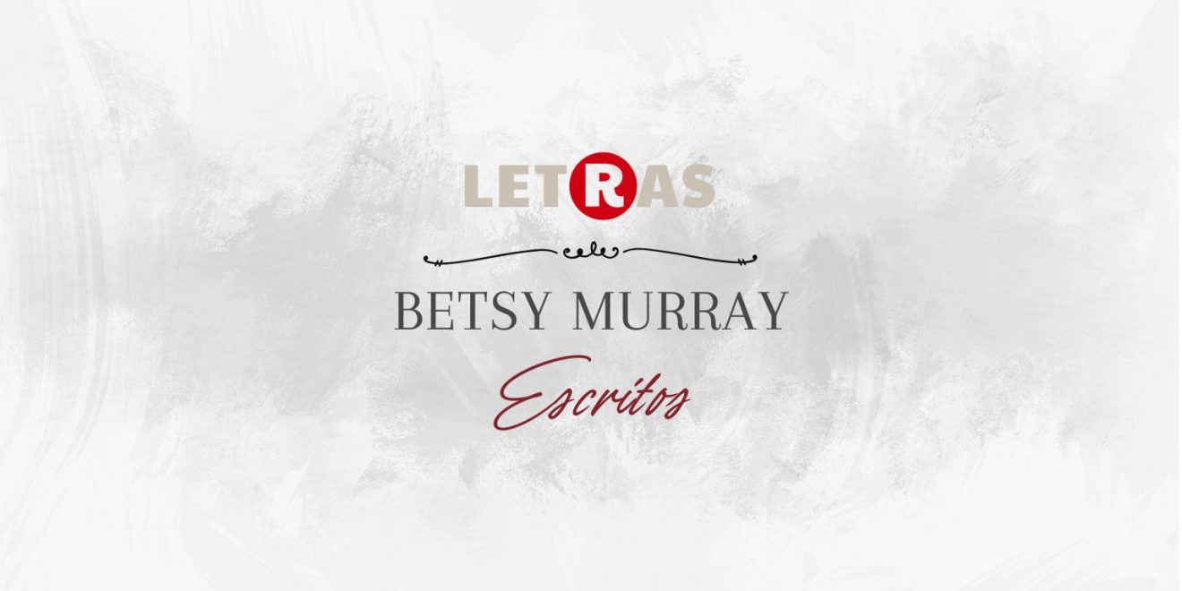 Betsy Murray: El tope - La Revista CR